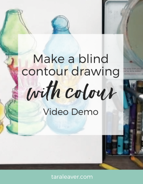 Make a blind contour drawing with colour {video demo} - Tara Leaver
