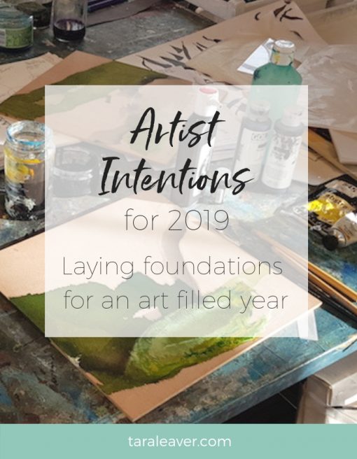 Artist Intentions for Twenty Nineteen: Laying foundations for an art ...