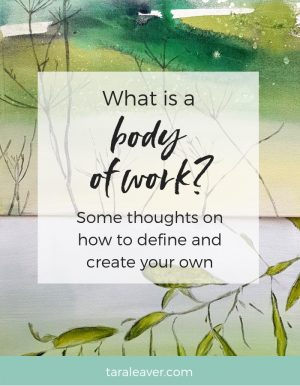 What is a body of work? Some thoughts on how to define and create your ...